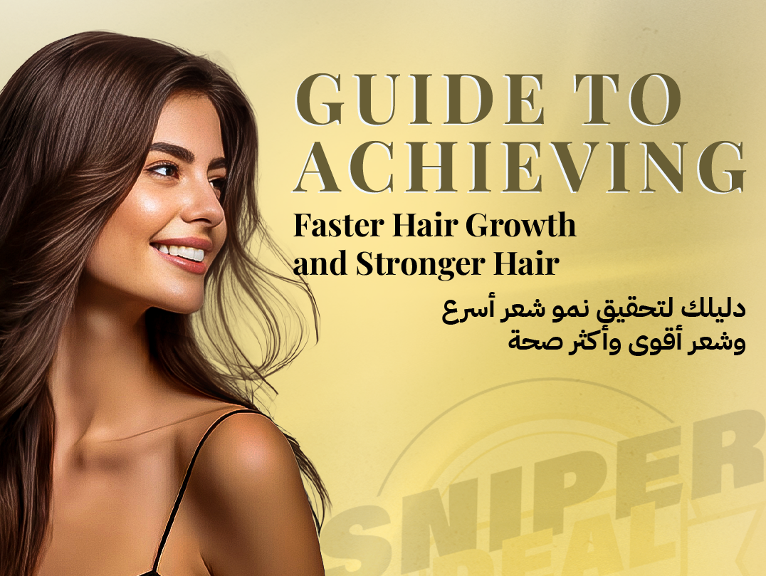 Guide to Achieving Faster Hair Growth and Stronger Hair – SniperDeal